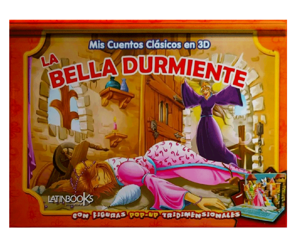 MIS CUENTOS CLASICOS 3D COLECCION: LA BELLA DURMIENTE | Piedrasanta